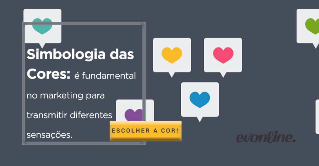 Simbologia Das Cores Entenda O Significado Das Cores Evonline